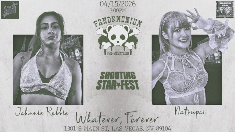【他団体参戦】Pandemonium: Pro Wrestling ラスベガス チケット情報 | スターダム STARDOM